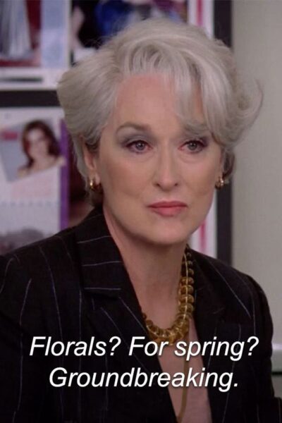 The Devil Wears Prada: 8 Of Miranda Priestly’s Most Iconic Quotes