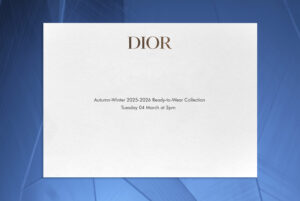 Dior Fall/Winter 2025: How To Watch the Show Live From Paris